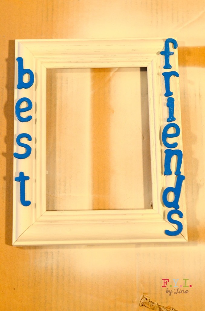 DIY Best Friends Picture Frame • FYI by Tina