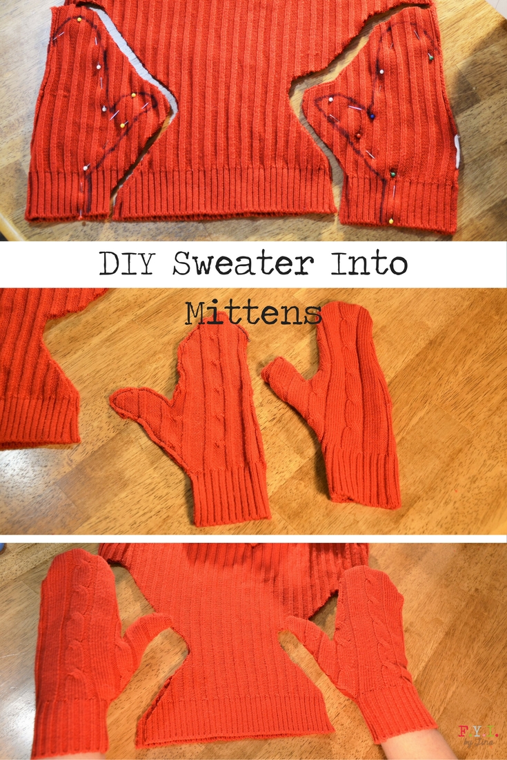 DIY Sweater Into Mittens • FYI by Tina